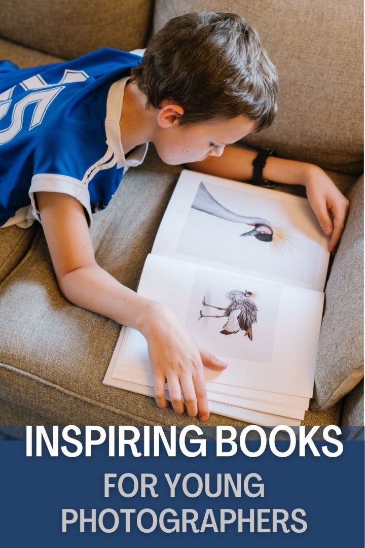 25+ Books for Kids Who Love Taking Photos - Snap Happy Mom