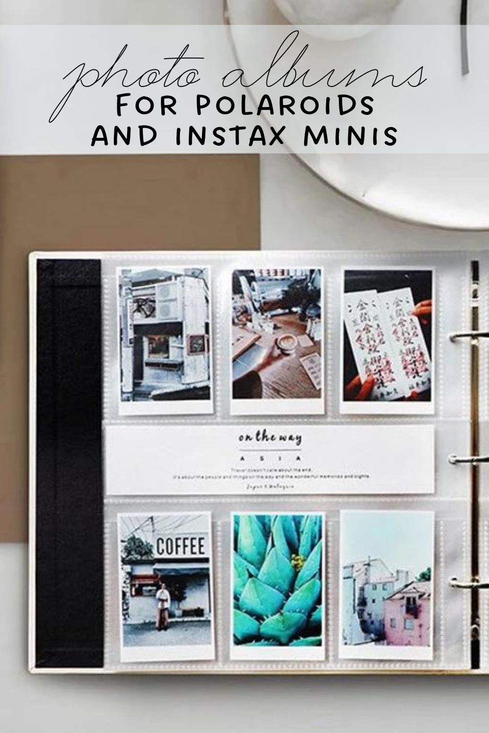 Best Photo Albums for Polaroids and Instax Minis - Snap Happy Mom